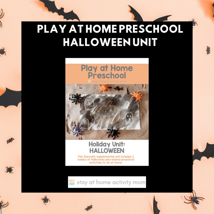 Halloween 3-Week Unit: Play at Home Preschool – Stay at Home Activity Mom